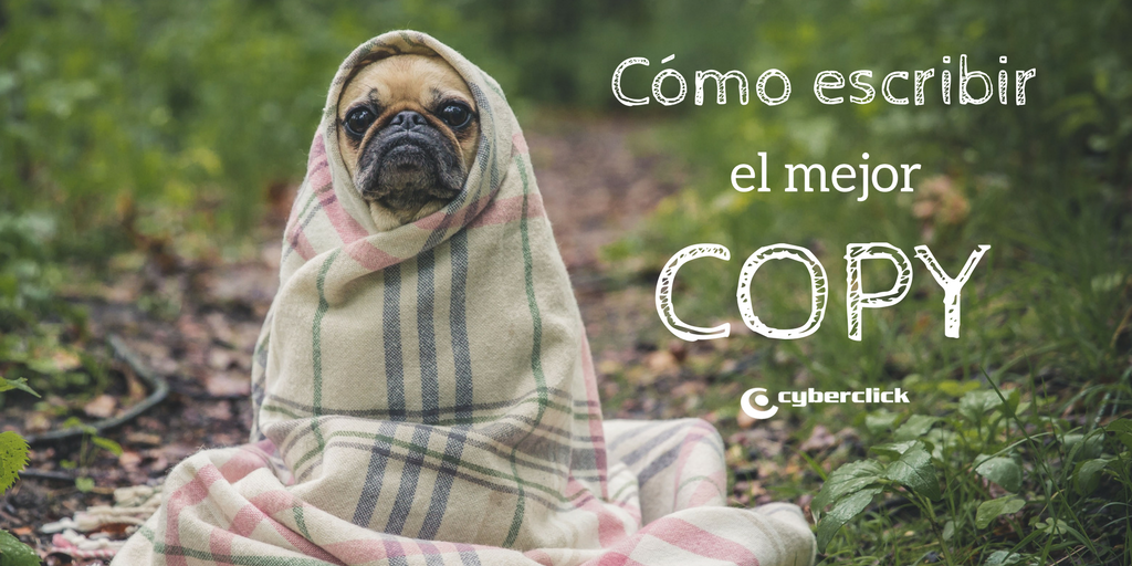 Cómo escribir el mejor copy en marketing digital